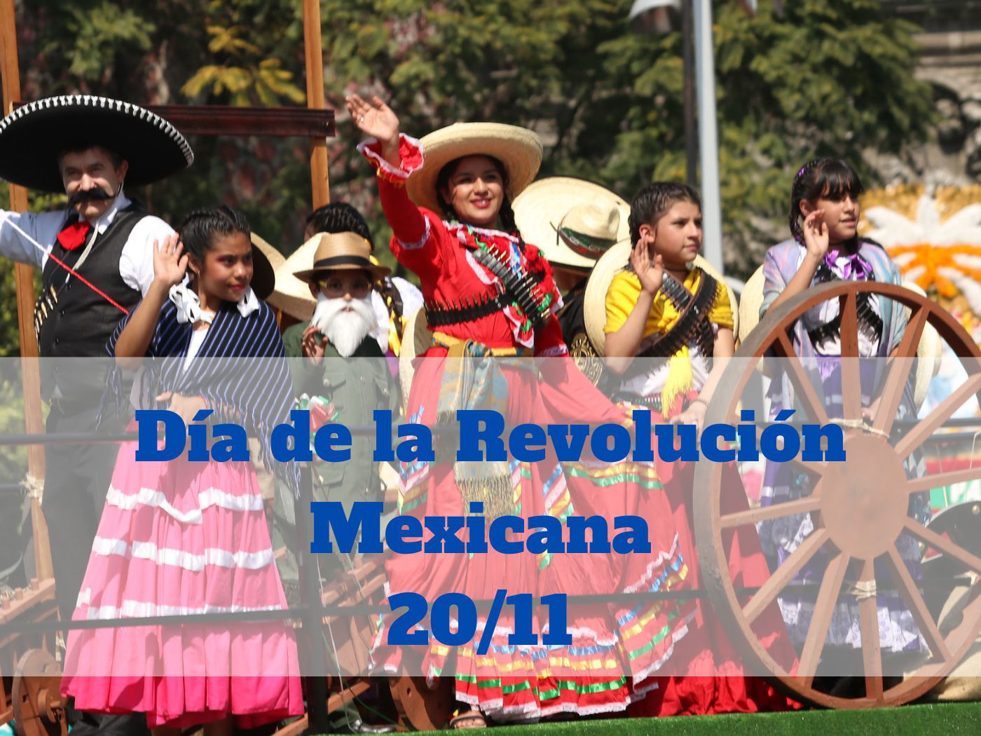 El Dia De La Revolucion Revolución Mexicana, Día Del Puente Del 20
