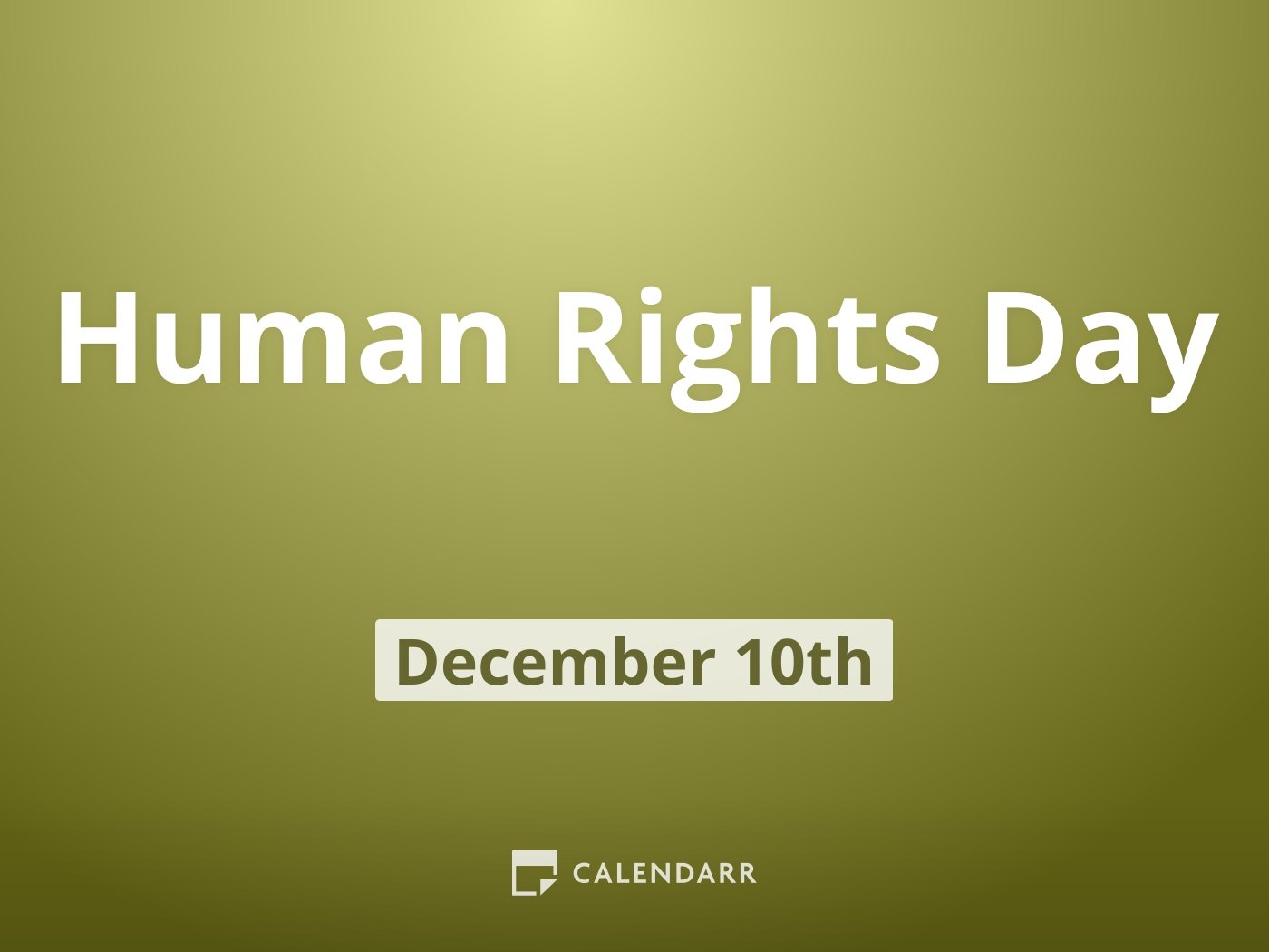 Human Rights Day | December 10 - Calendarr