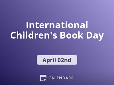 International Children's Book Day | April 2 - Calendarr