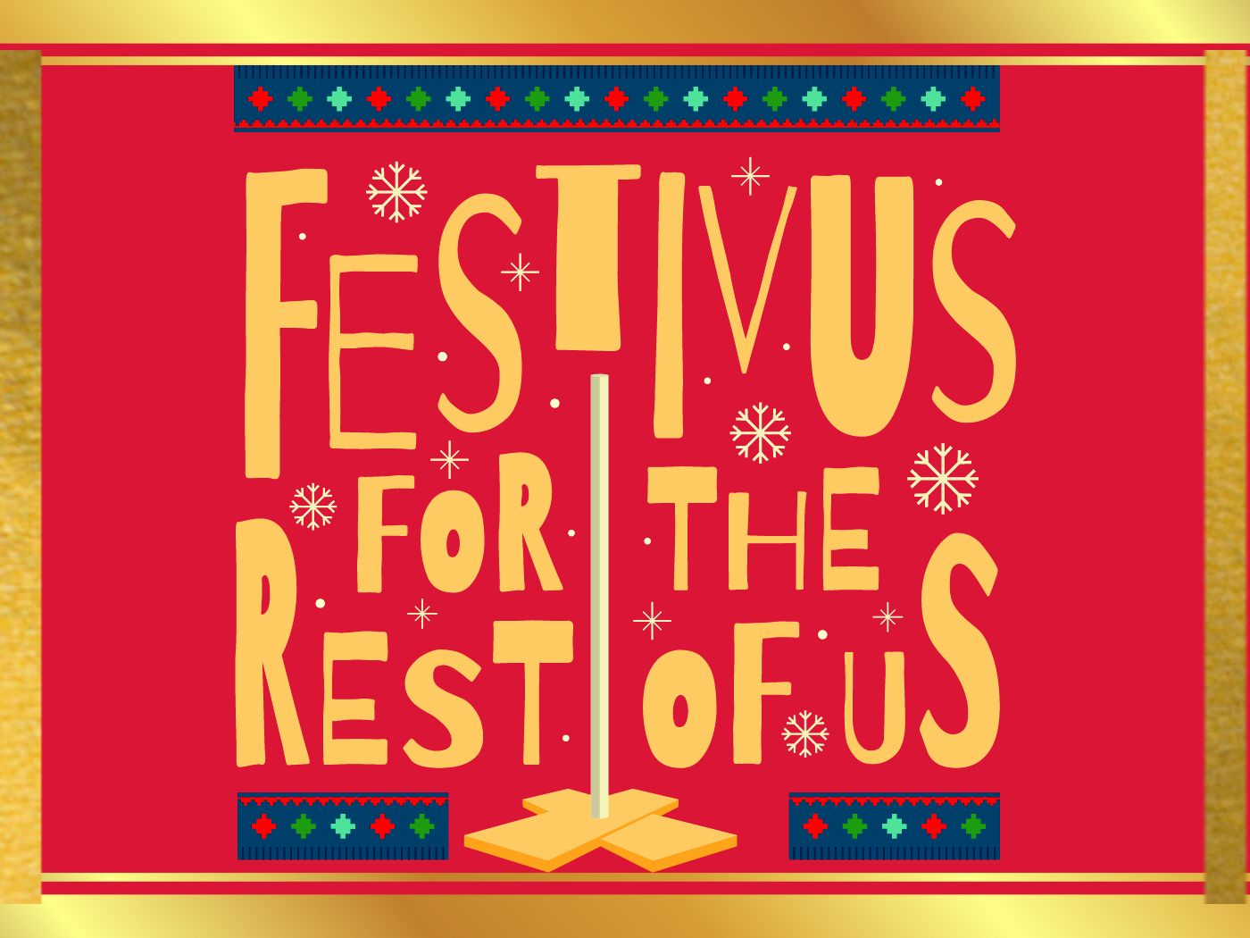 Festivus | December 23 - Calendarr