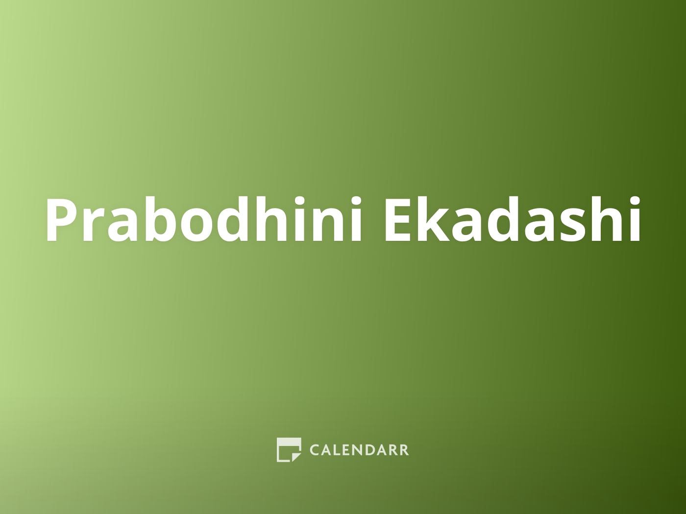Prabodhini Ekadashi Will Be Held On 1 November, 2025 - Calendarr