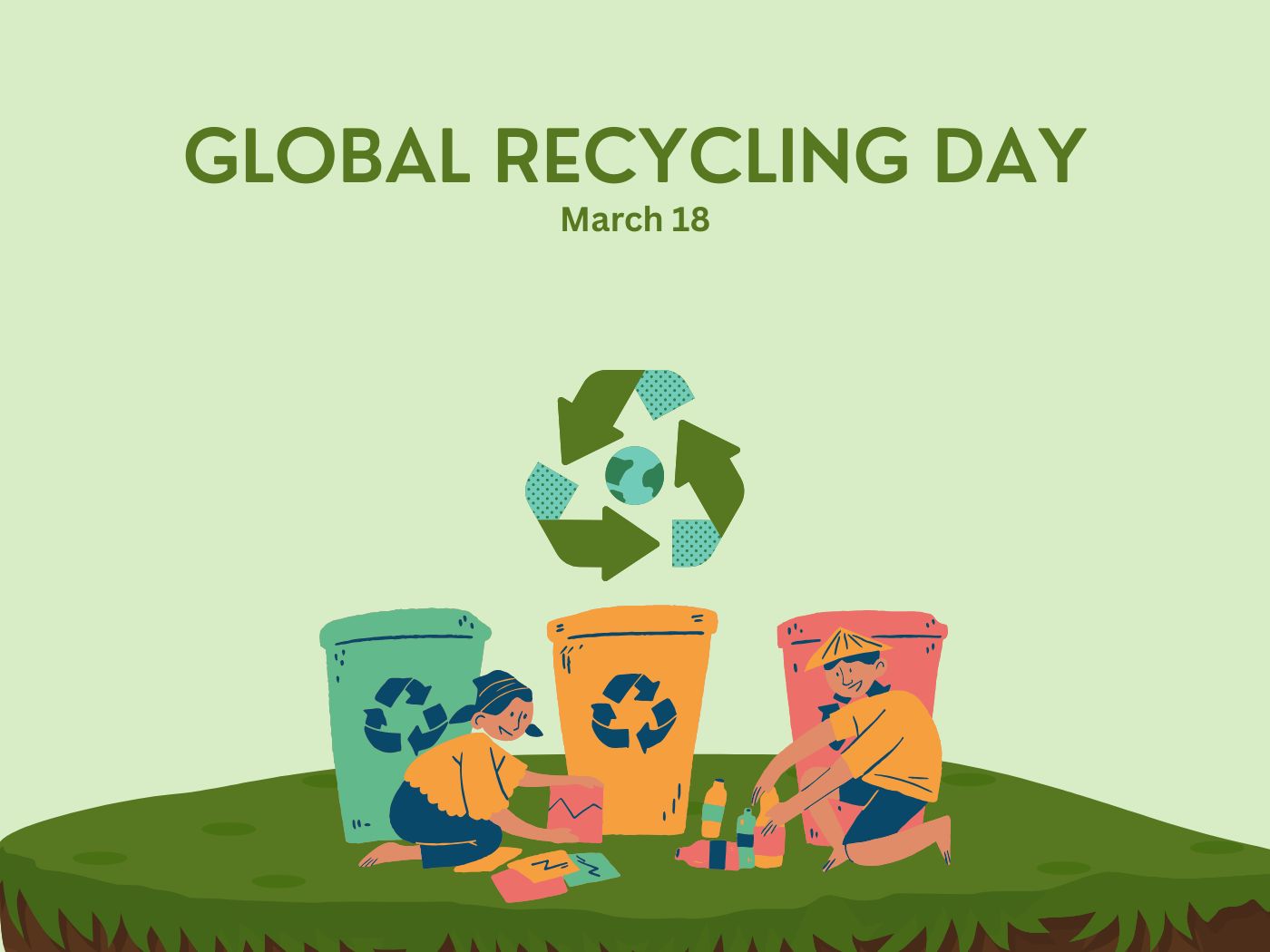 Global Recycling Day On March 18 Encourages You To Live A Sustainable ...