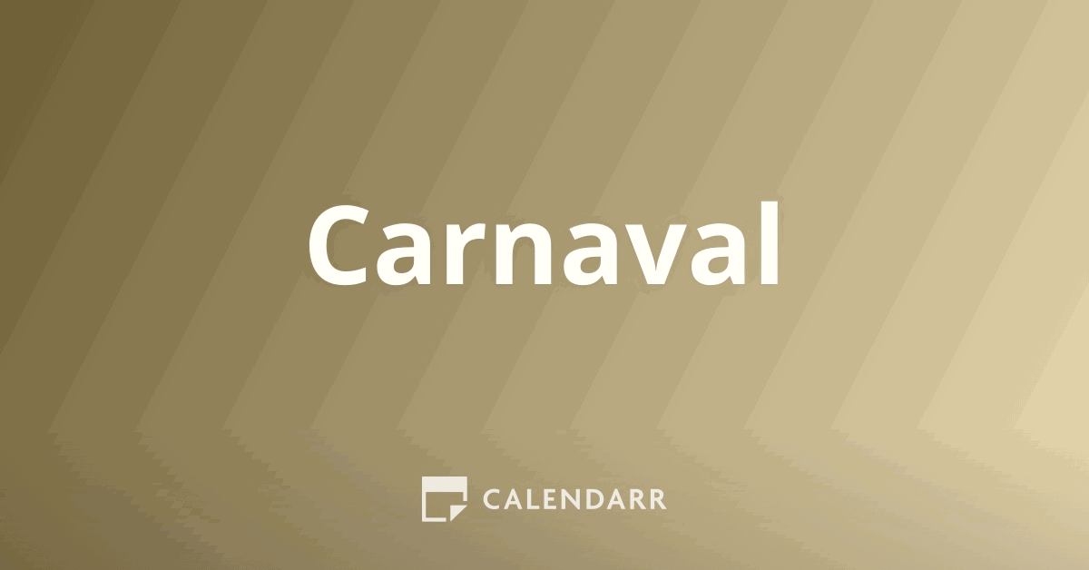 Carnaval: ¿cuándo se celebra y por qué? - Calendarr