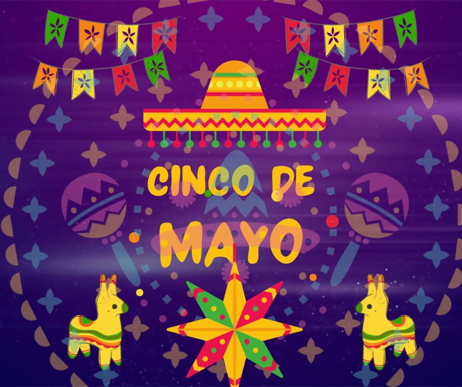 Cinco de Mayo | May 5 - Calendarr