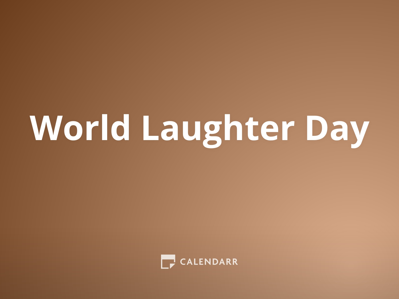 World Laughter Day | May 3 - Calendarr