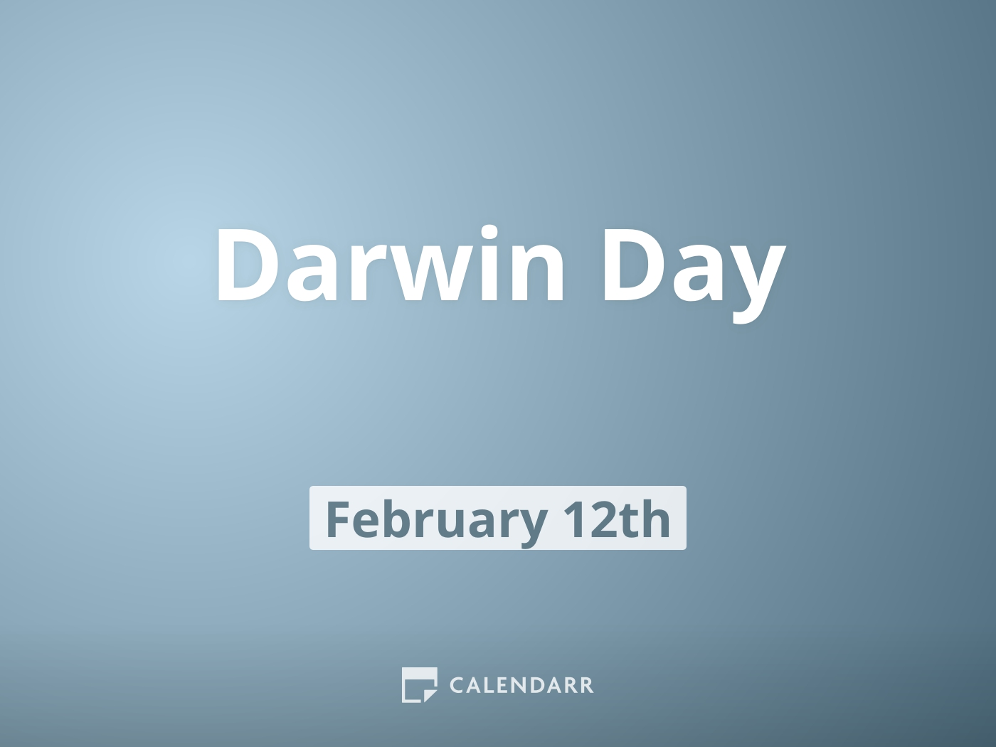 Darwin Day | February 12 - Calendarr