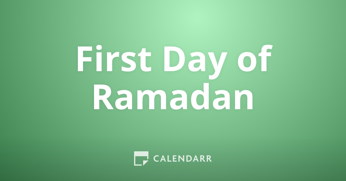 First Day of Ramadan | April 12 - Calendarr