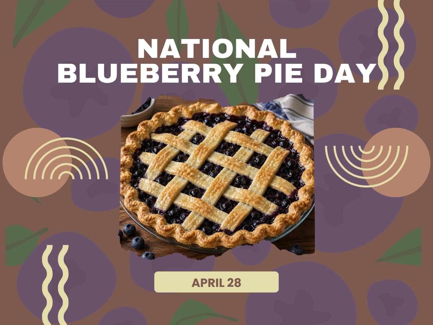 National Blueberry Pie Day | April 28 - Calendarr
