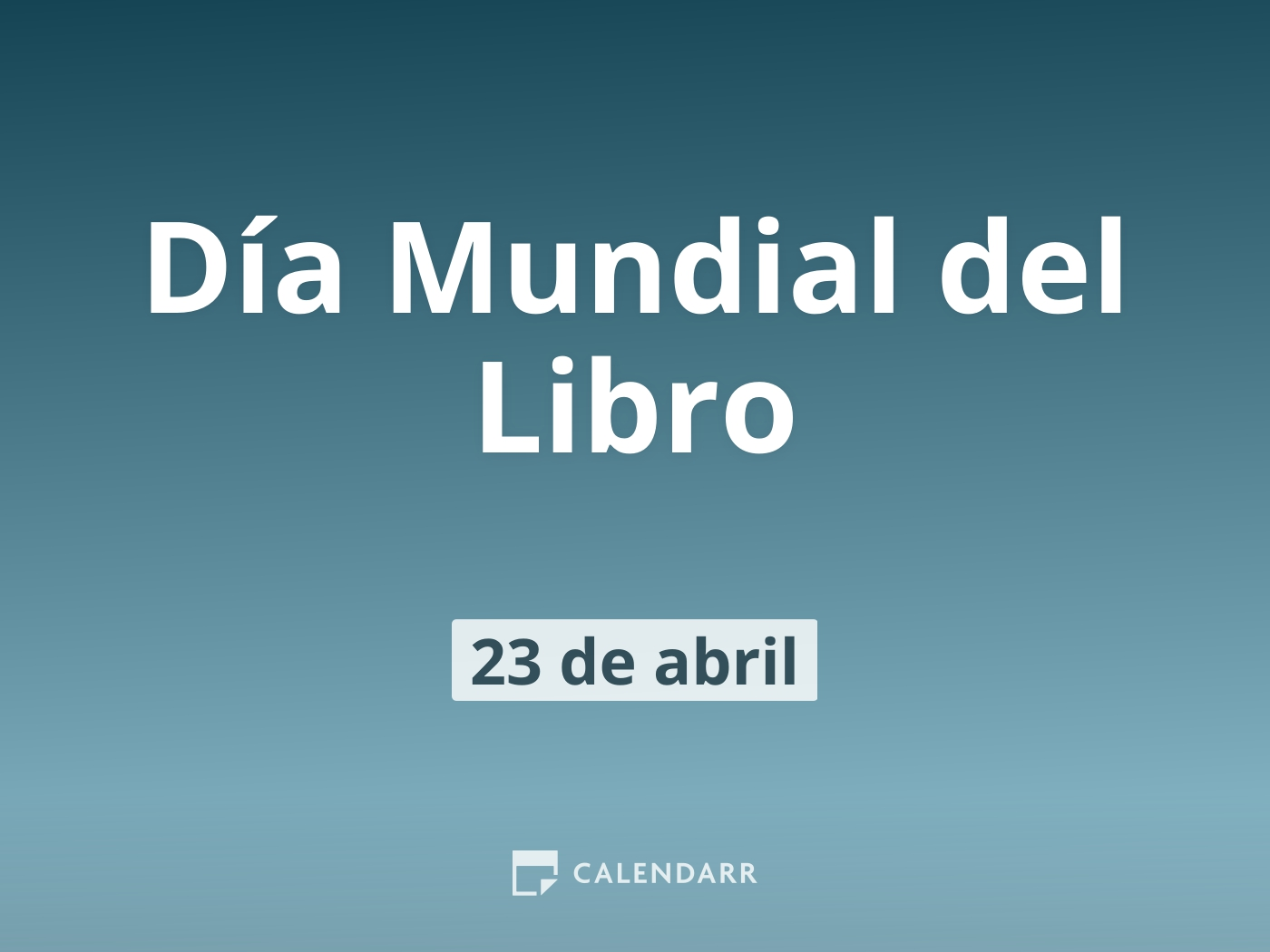 Día del Libro: 23 de abril. ¡Descubre por qué se celebra! - Calendarr