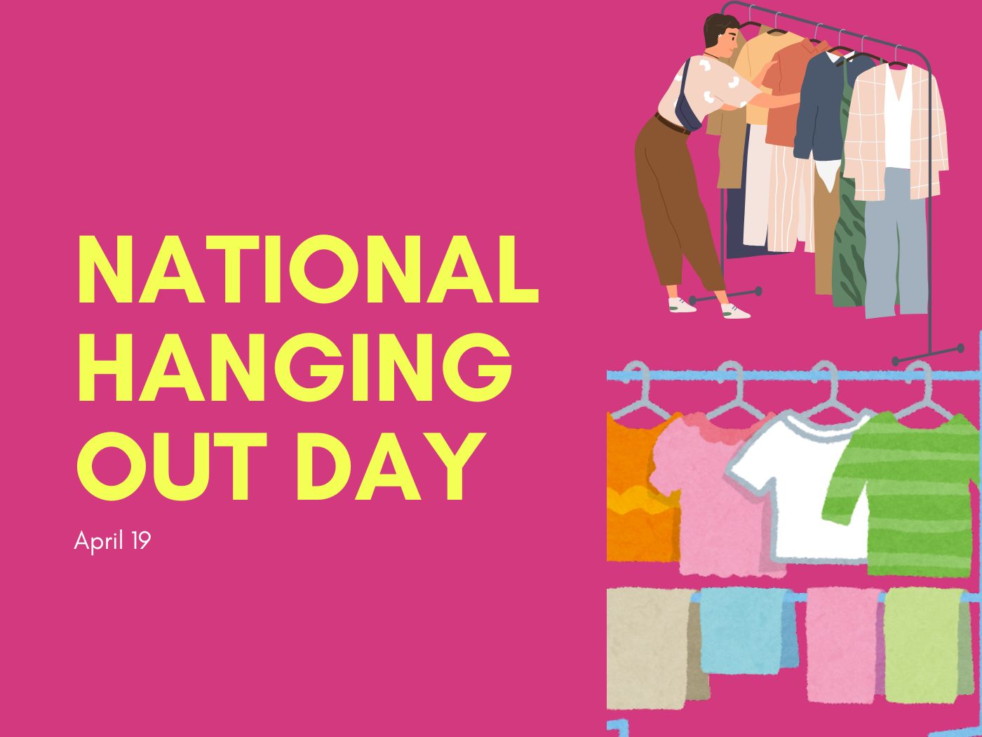 National Hanging Out Day On April 19 Encourages You To Air Dry Clorhes ...