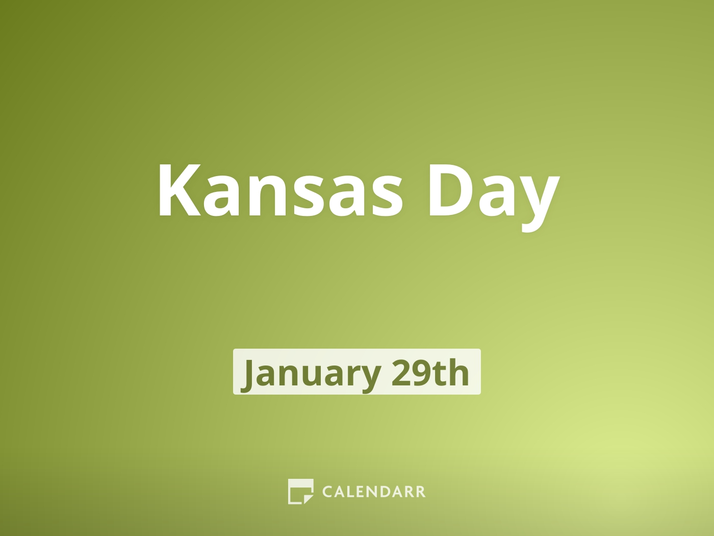 Kansas Day | January 29 - Calendarr