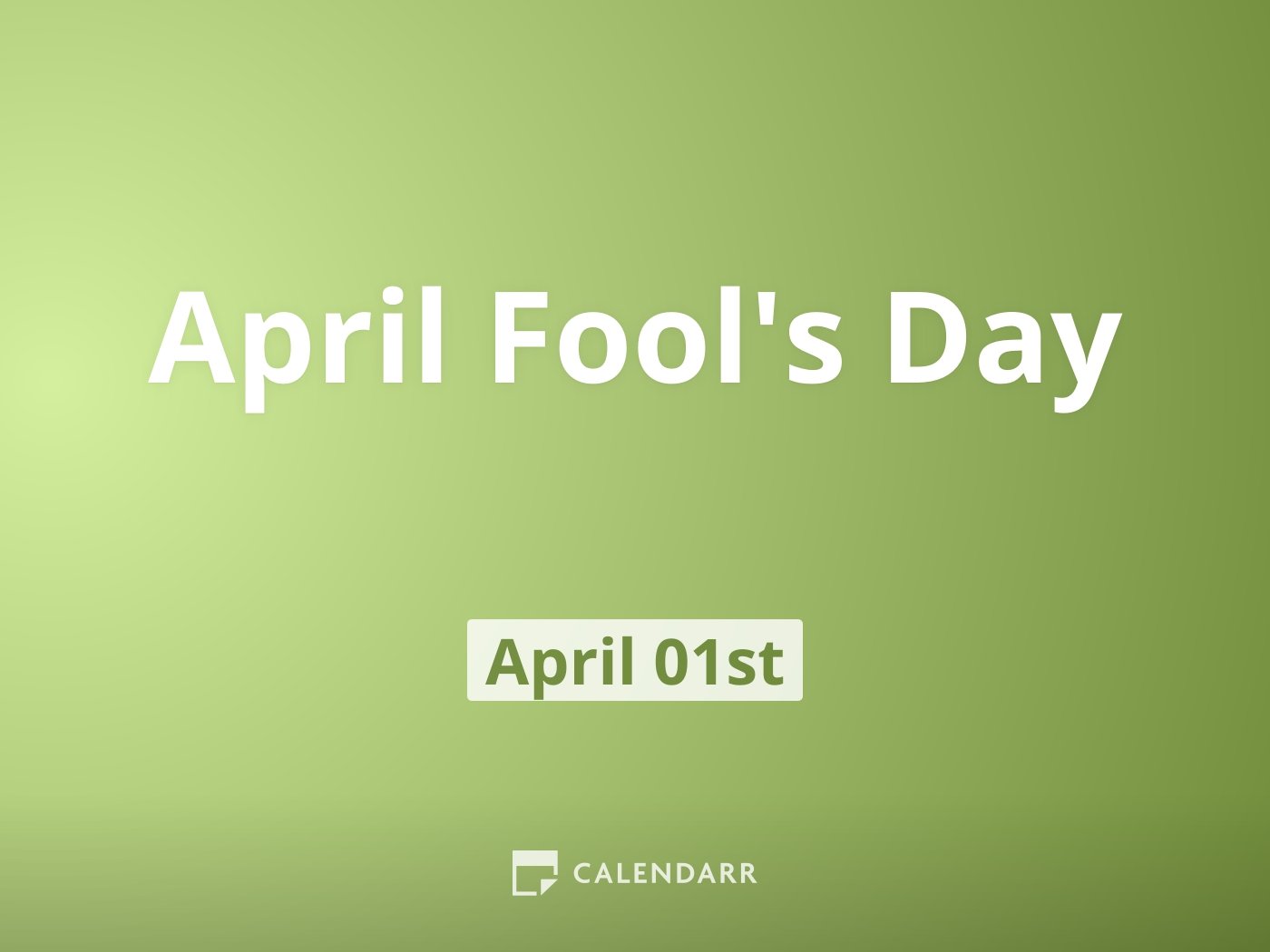 April Fool's Day (History and Most Outrageous Hoaxes Ever) - Calendarr