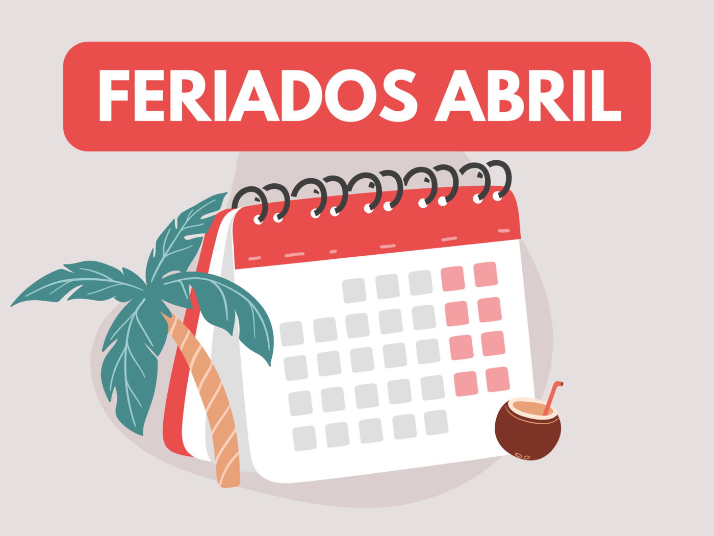 Feriados em Abril 2026: veja todas as datas - Calendarr