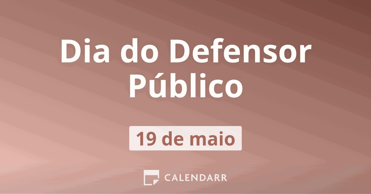 Dia do Defensor Público - Calendarr