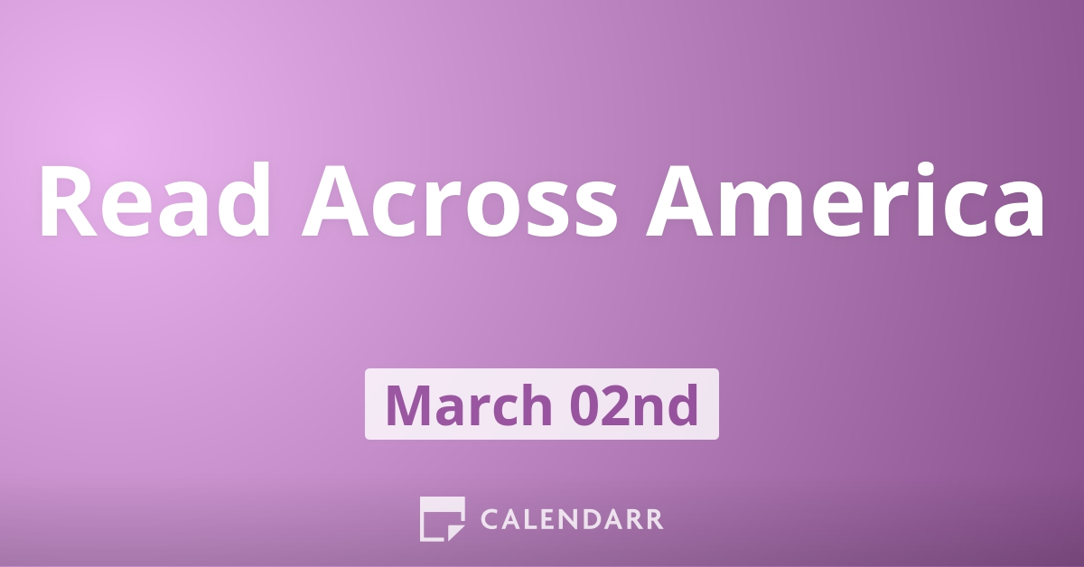 Read Across America | March 2 - Calendarr