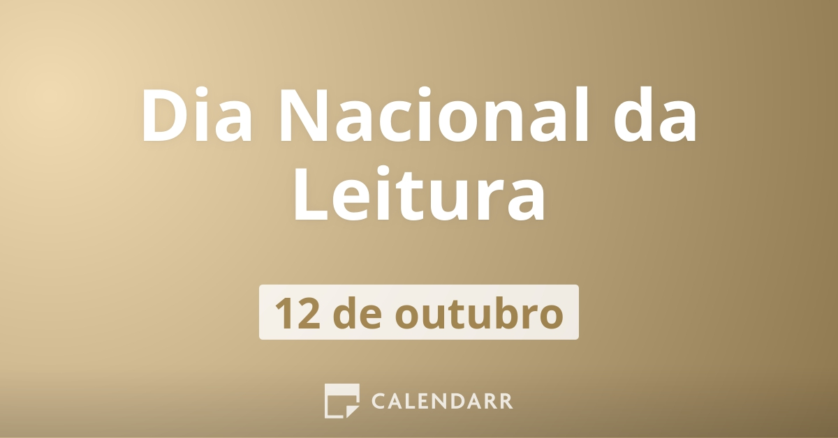 Dia Nacional da Leitura | 12 de outubro