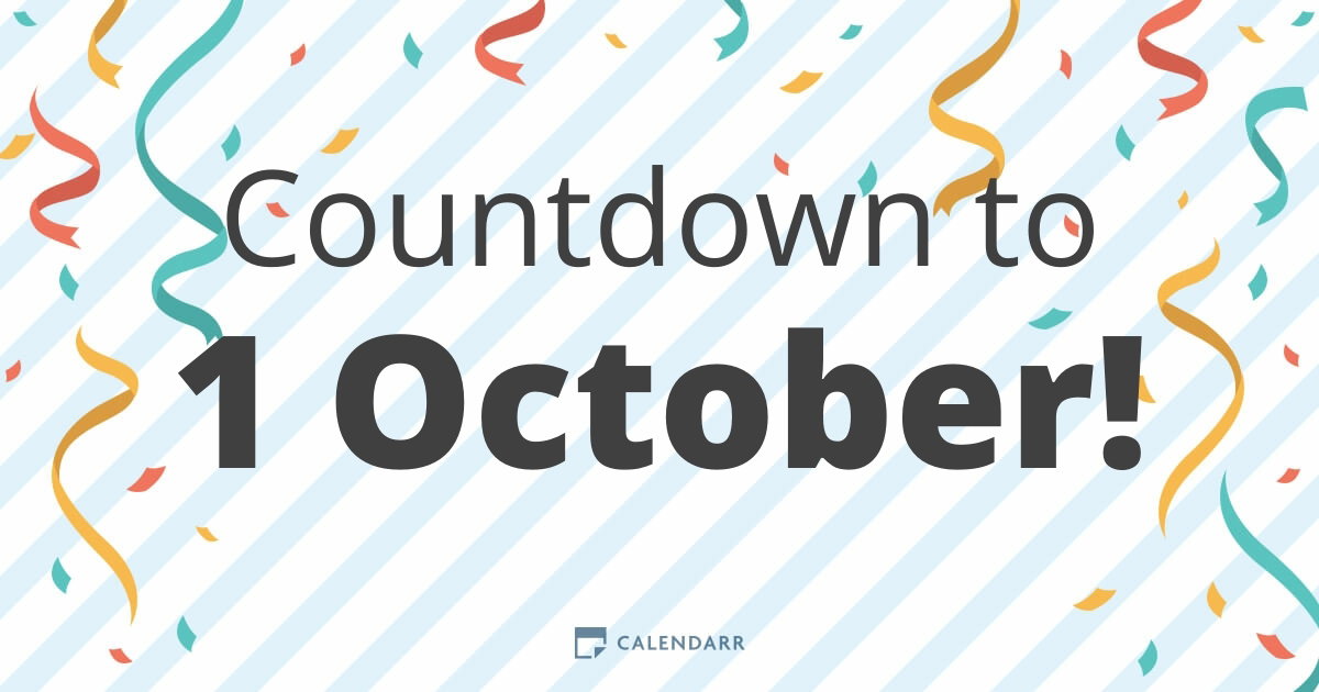 Countdown to 1 October - Calendarr