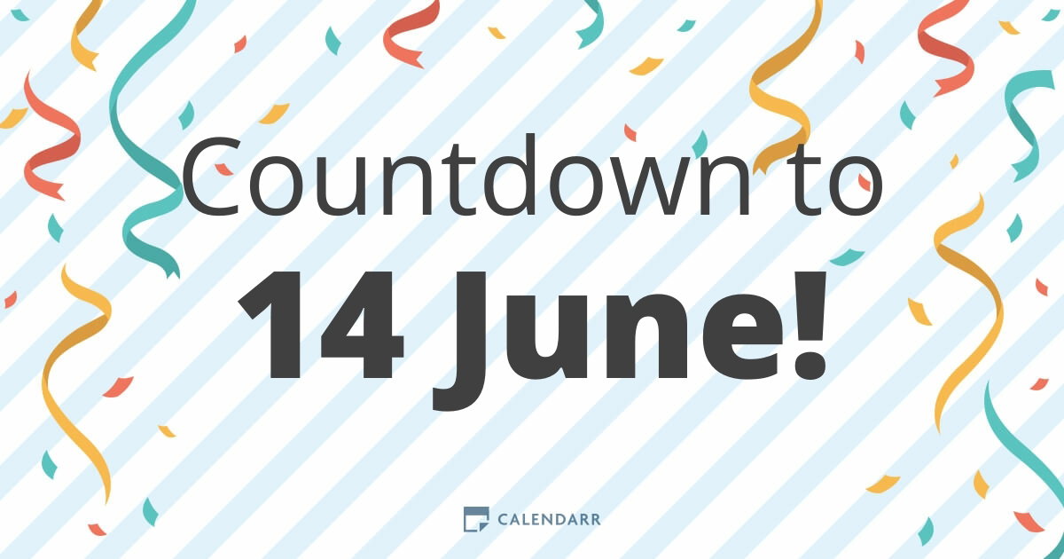 Countdown to 14 June - Calendarr
