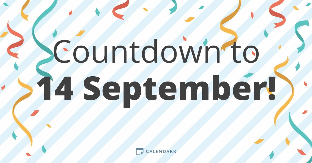 Countdown to 14 September - Calendarr