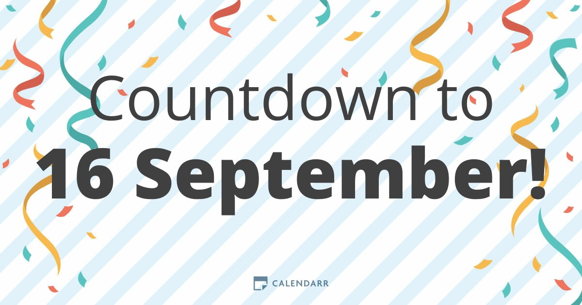 Countdown to 16 September - Calendarr