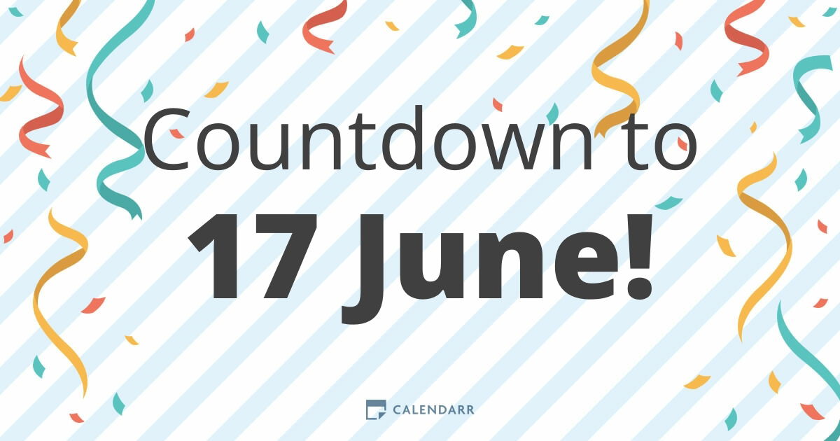 Countdown to 17 June - Calendarr