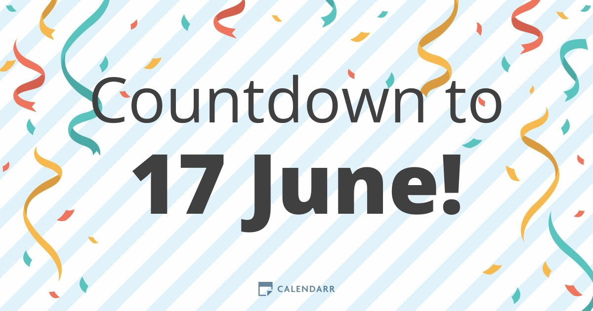 Countdown to 17 June - Calendarr