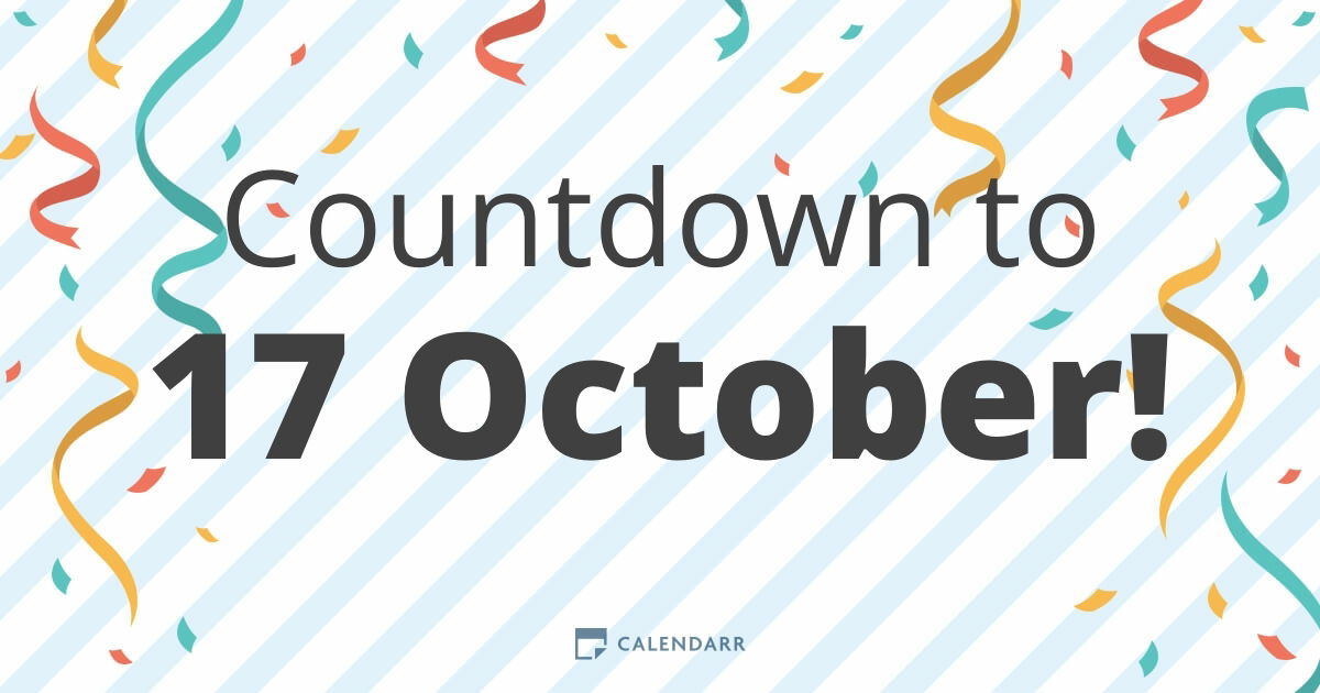 Countdown to 17 October - Calendarr