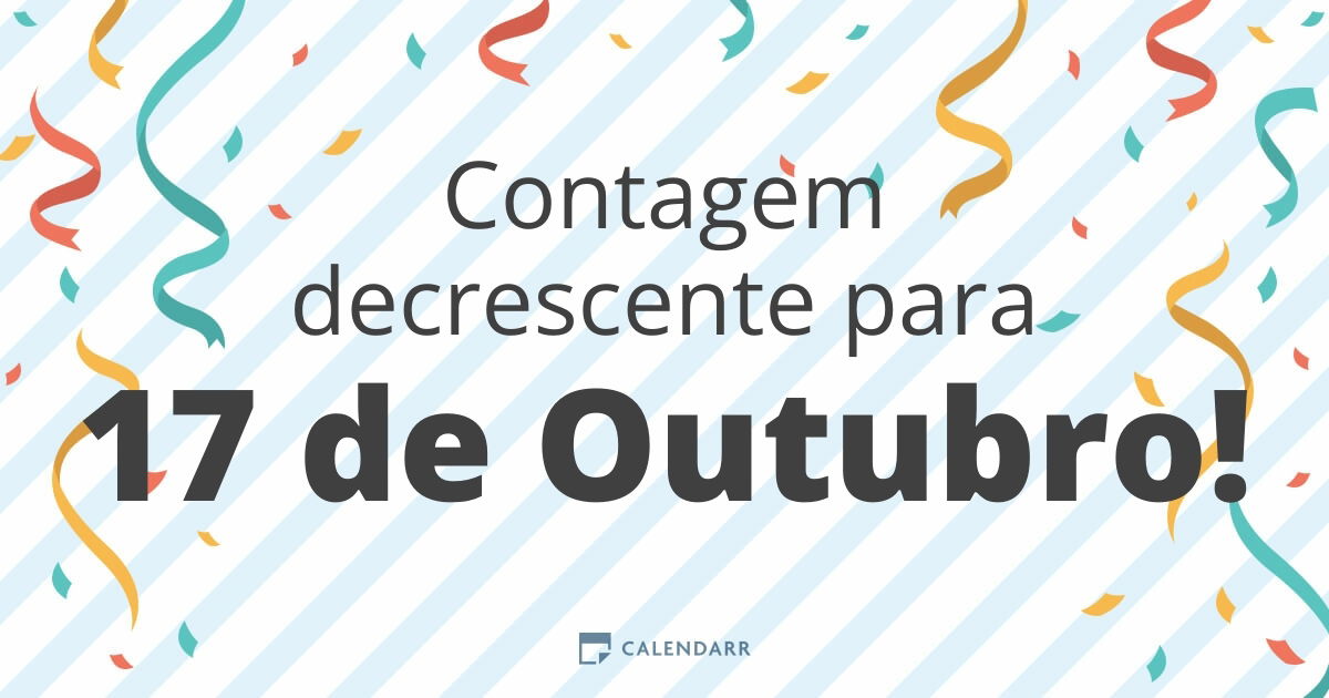 Contagem decrescente para 17 de Outubro - Calendarr
