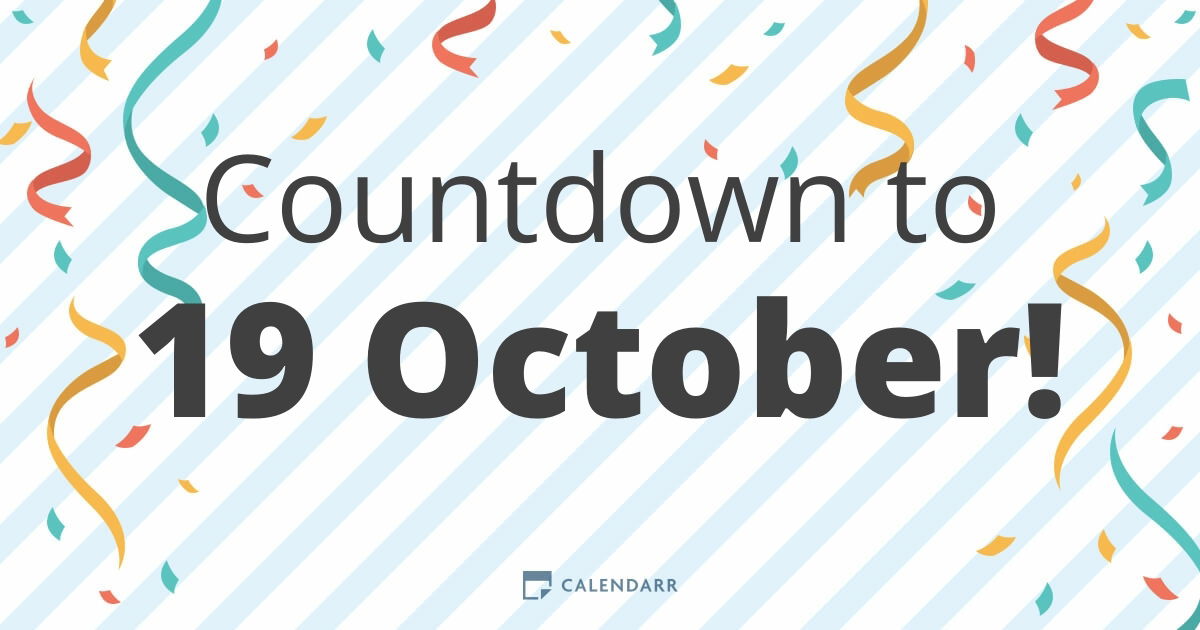 Countdown to 19 October - Calendarr