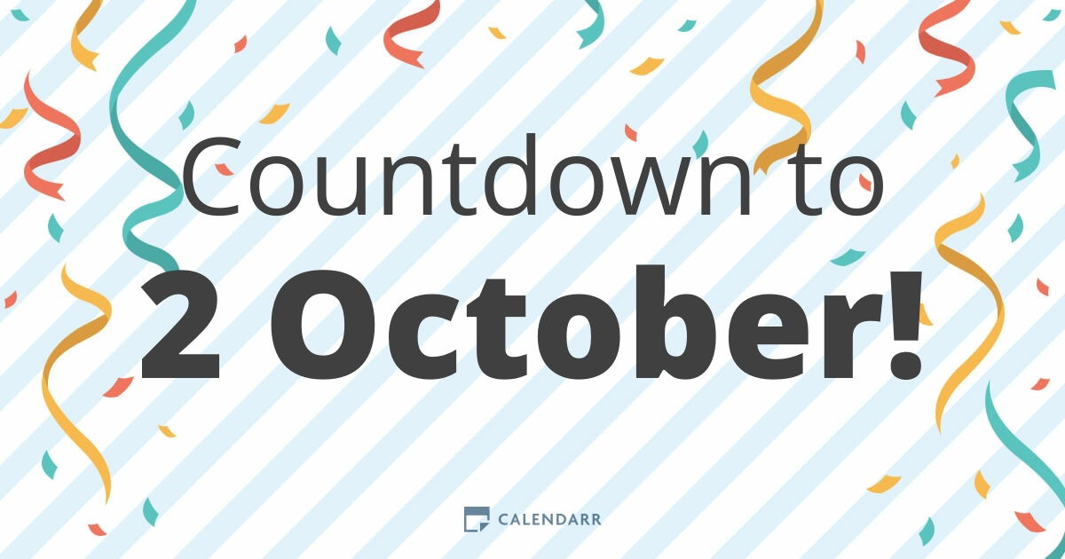 Countdown to 2 October - Calendarr