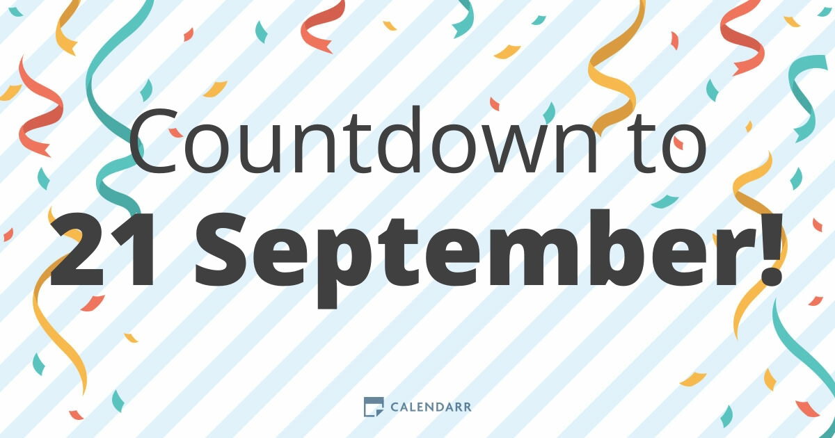 Countdown to 21 September - Calendarr