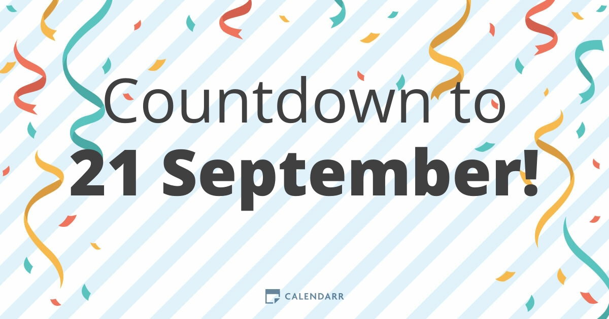 Countdown to 21 September - Calendarr