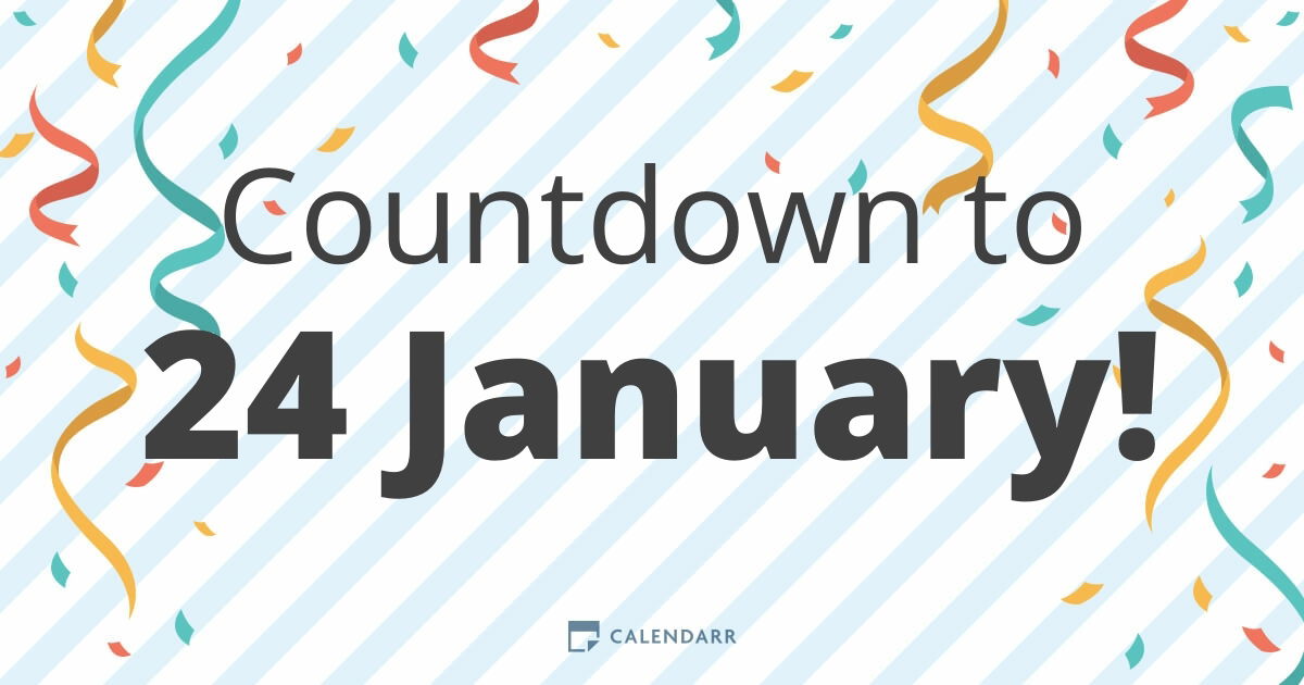 Countdown to 24 January - Calendarr