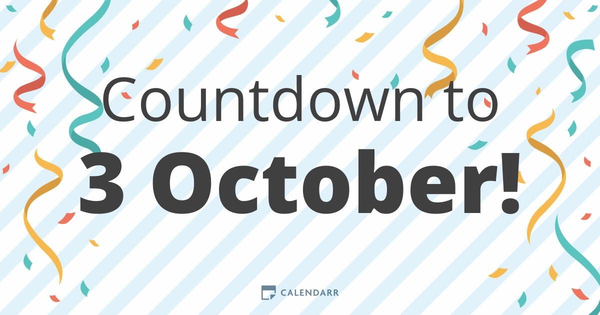 Countdown to 3 October - Calendarr