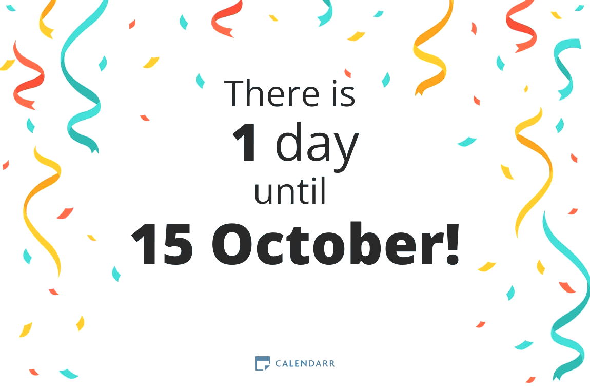 How many days until 15 October - Calendarr