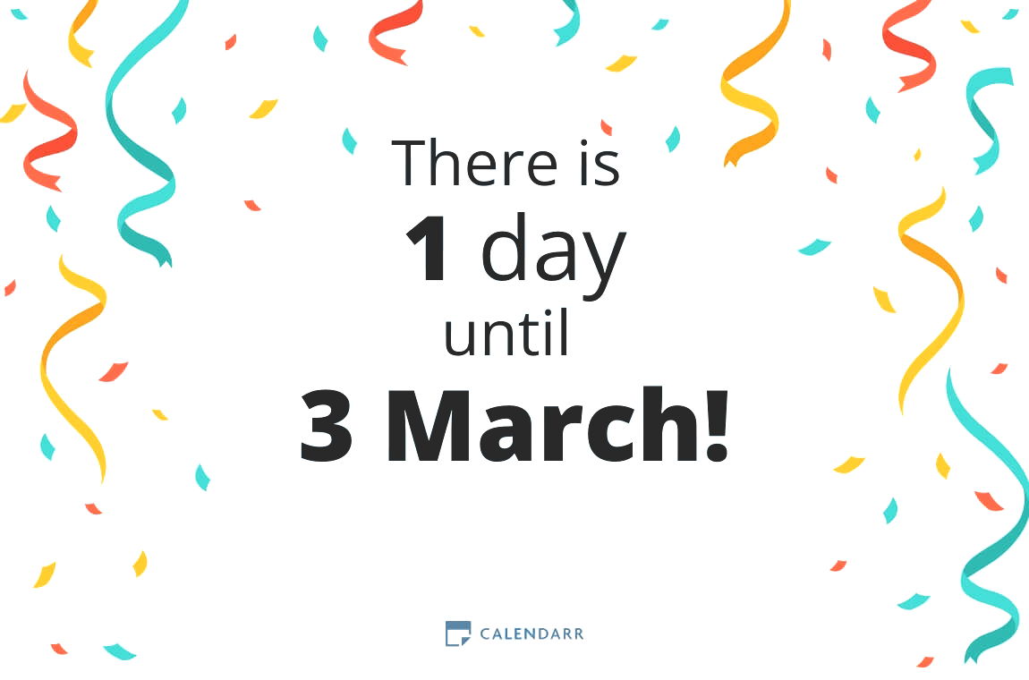 How many days until 3 March - Calendarr