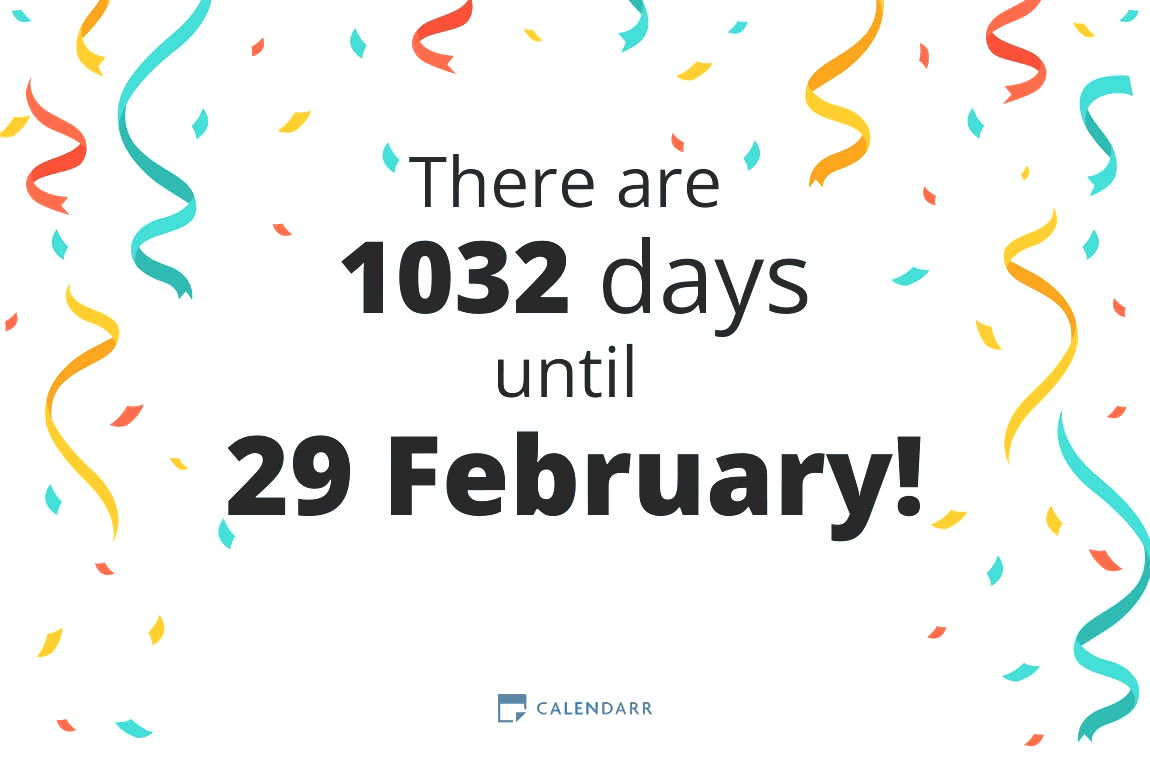 How many days until 29 February - Calendarr