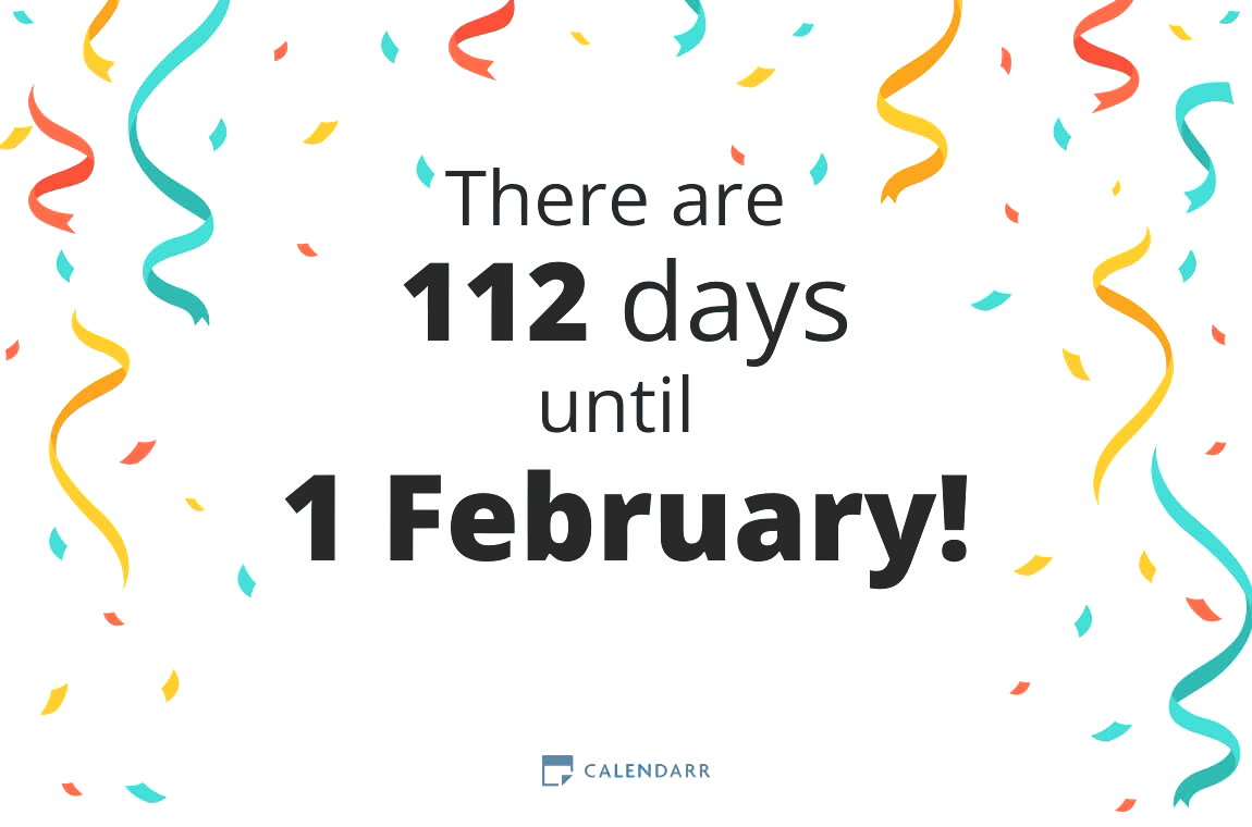 How many days until 1 February - Calendarr