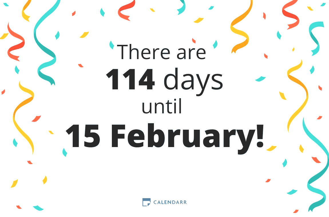 How many days until 15 February - Calendarr