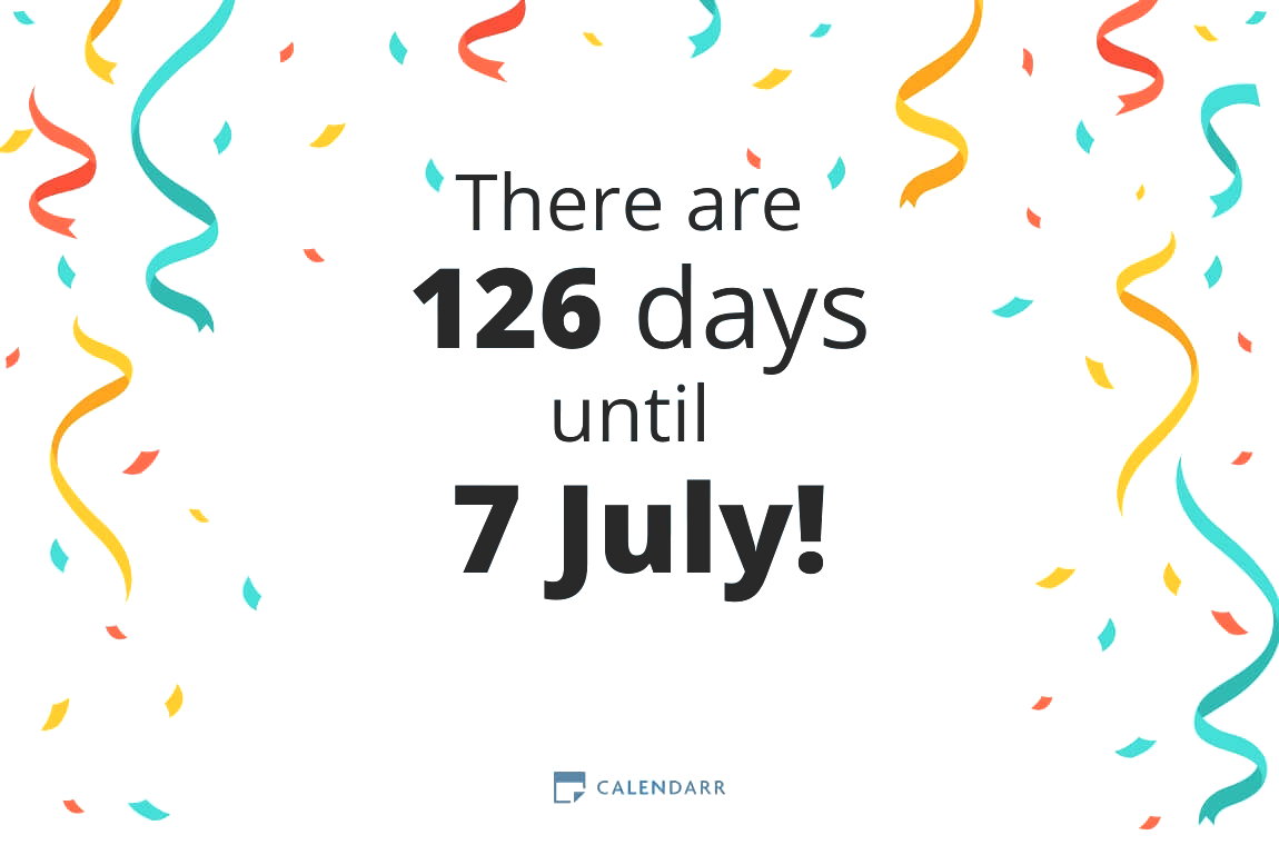 How many days until 7 July - Calendarr