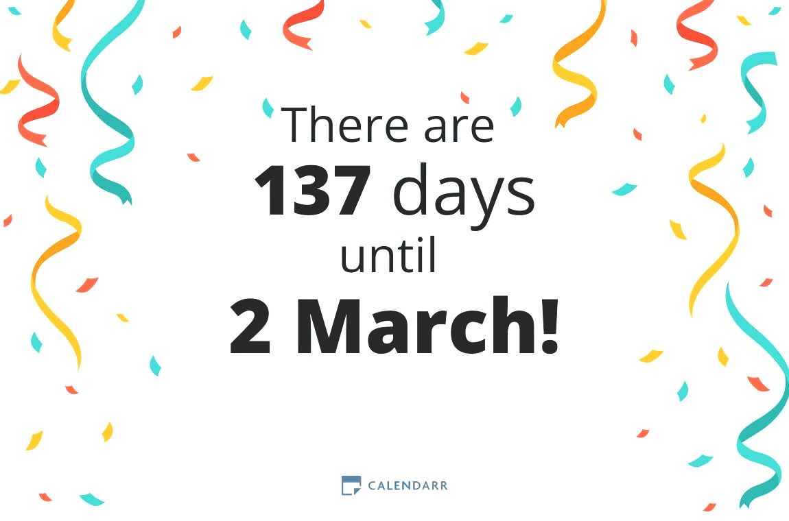 How many days until 2 March - Calendarr