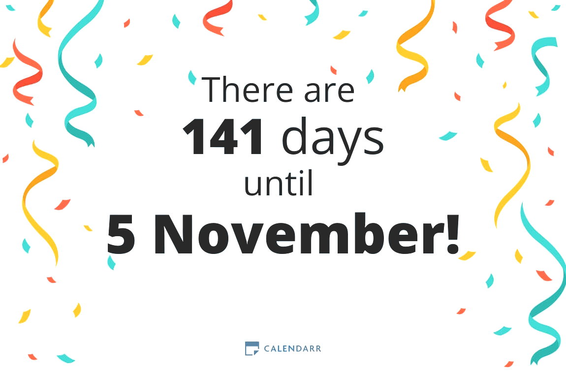 How many days until 5 November - Calendarr