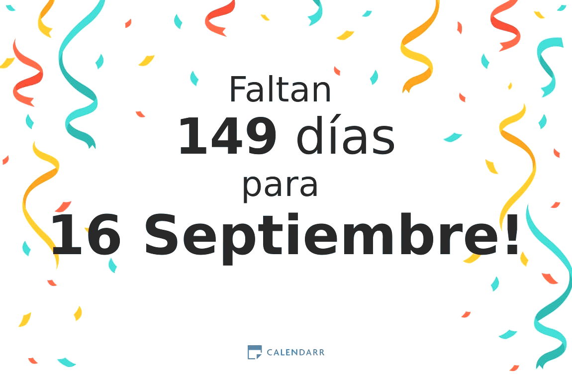 Descubre cuántos días faltan para 16 Septiembre - Calendarr