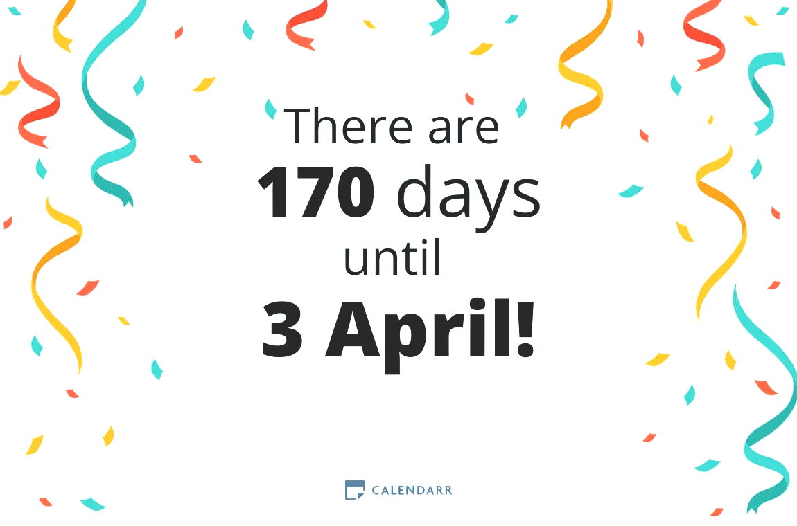 How many days until 3 April - Calendarr