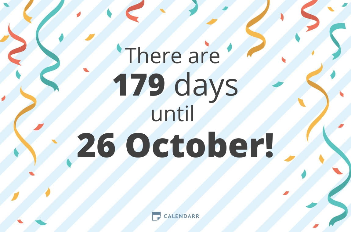 How many days until 26 October - Calendarr