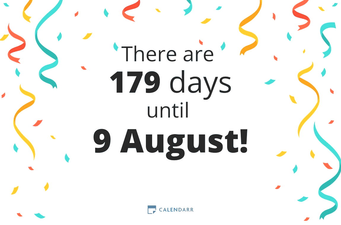 How many days until 9 August - Calendarr