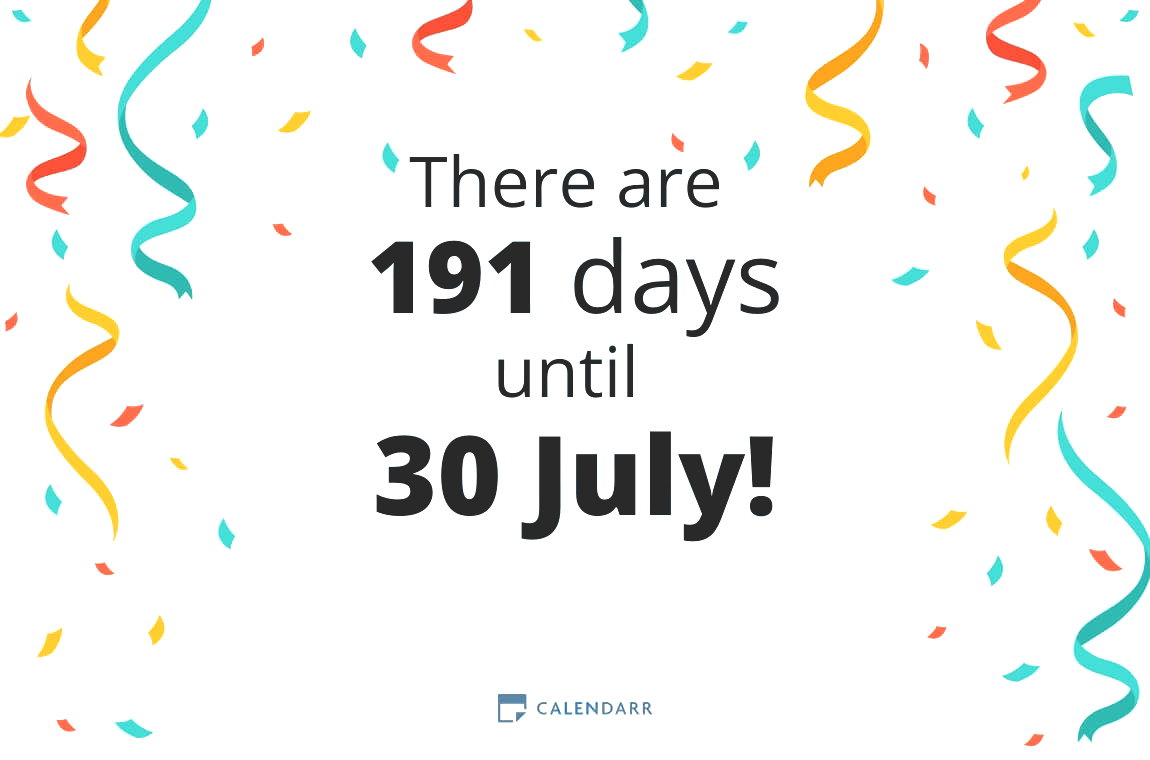 How many days until 30 July - Calendarr