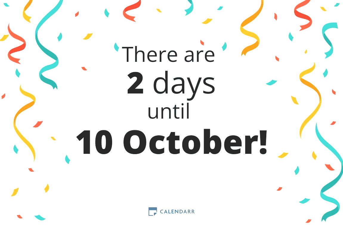 How many days until 10 October - Calendarr