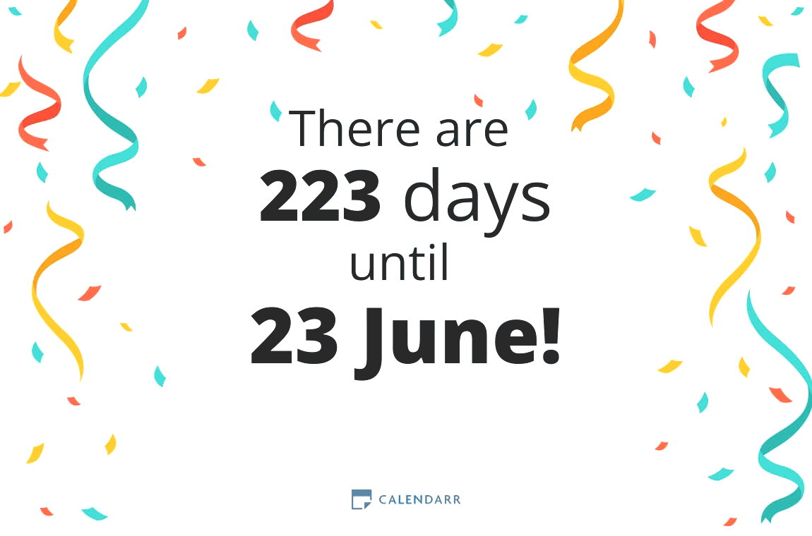 How many days until 23 June - Calendarr