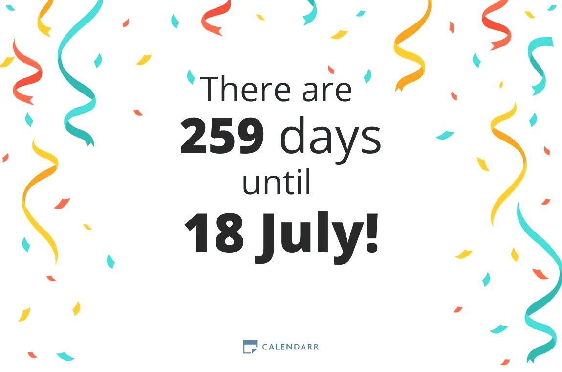 How many days until 18 July - Calendarr